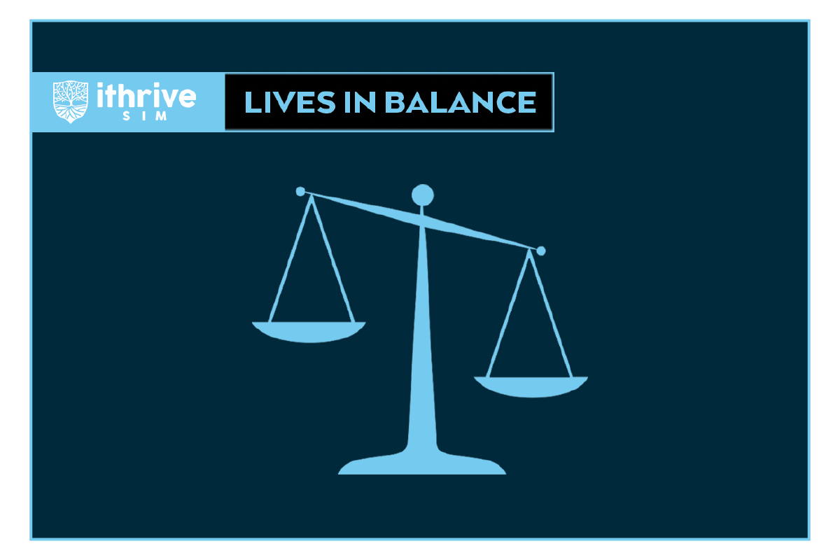 iThrive Sim: Lives in Balance - iThrive Games Foundation